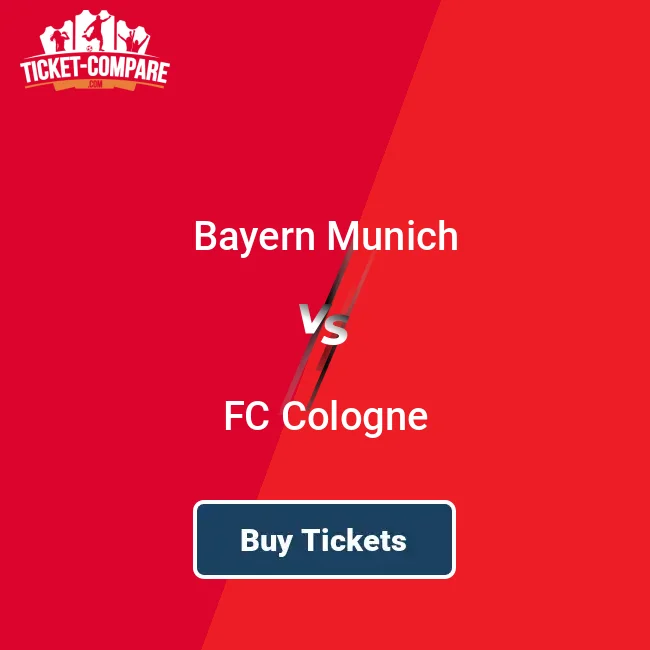Fc Koln Bayern Munchen Tickets