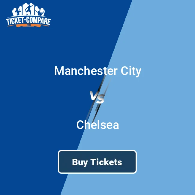 Buy Manchester City vs Chelsea January 4, 2026 Tickets | Premier League ...