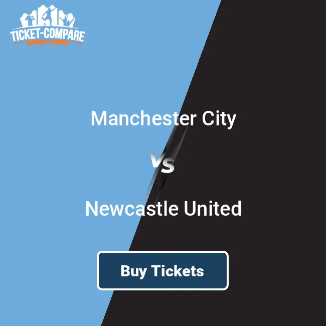 Manchester City vs Newcastle United Tickets - Premier League February ...