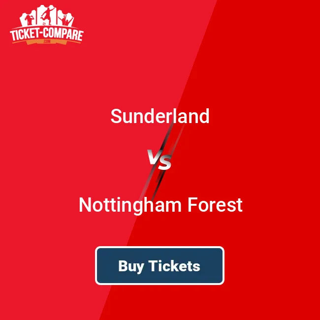 Sunderland vs Nottingham Forest Tickets