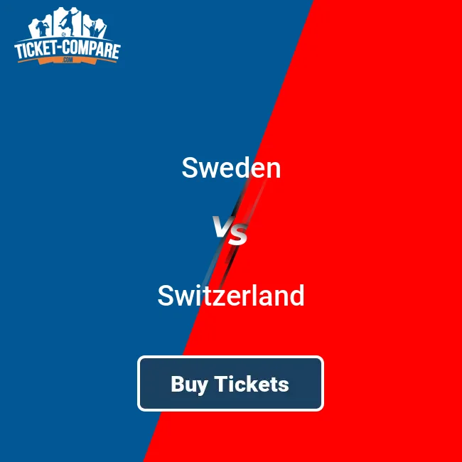 Sweden vs Switzerland Tickets | 2025/26 | Ticket-Compare.com