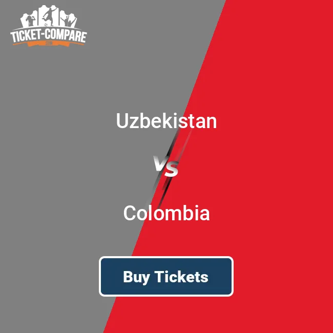 Uzbekistan vs Colombia Tickets | 2026/27 | Ticket-Compare.com