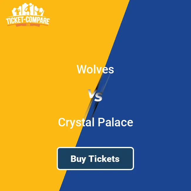Wolves vs Crystal Palace Tickets | 2025/26 | Ticket-Compare.com
